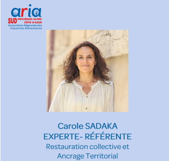 Carole Sadaka, nouvelle experte-référente Restauration collective et ...
